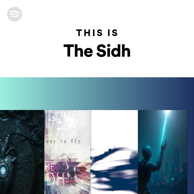 This Is The Sidh - playlist by Spotify | Spotify