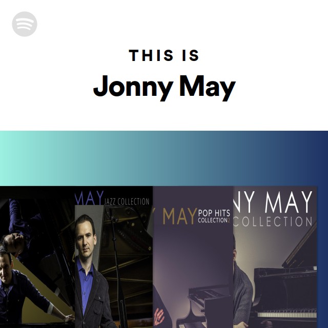 This Is Jonny May | Spotify Playlist