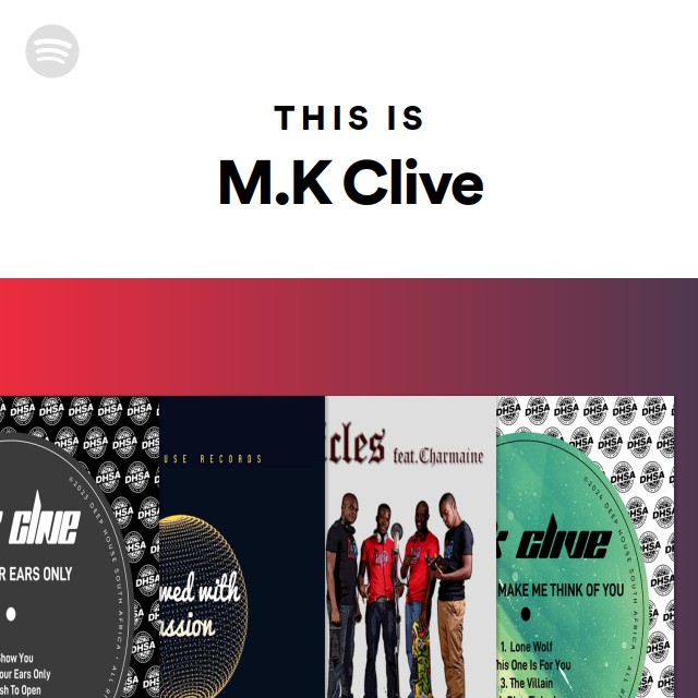This Is M.K Clive - playlist by Spotify | Spotify
