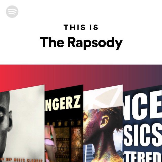 This Is The Rapsody | Spotify Playlist