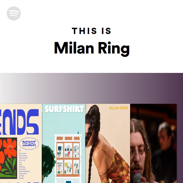 This Is Milan Ring - playlist by Spotify | Spotify