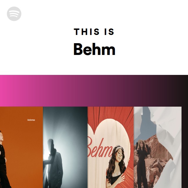 This Is BEHM - playlist by Spotify | Spotify