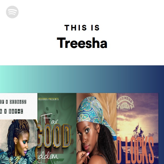 This Is Treesha | Spotify Playlist