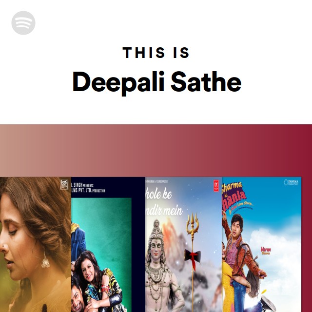 This Is Deepali Sathe | Spotify Playlist