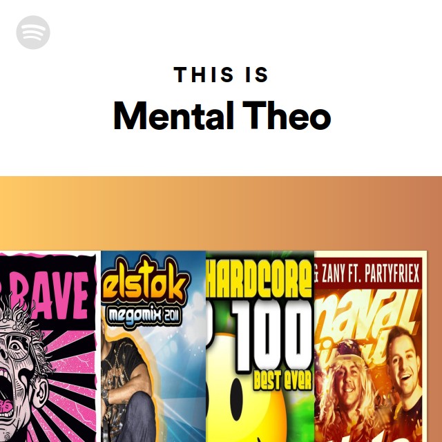 This Is Mental Theo - playlist by Spotify | Spotify