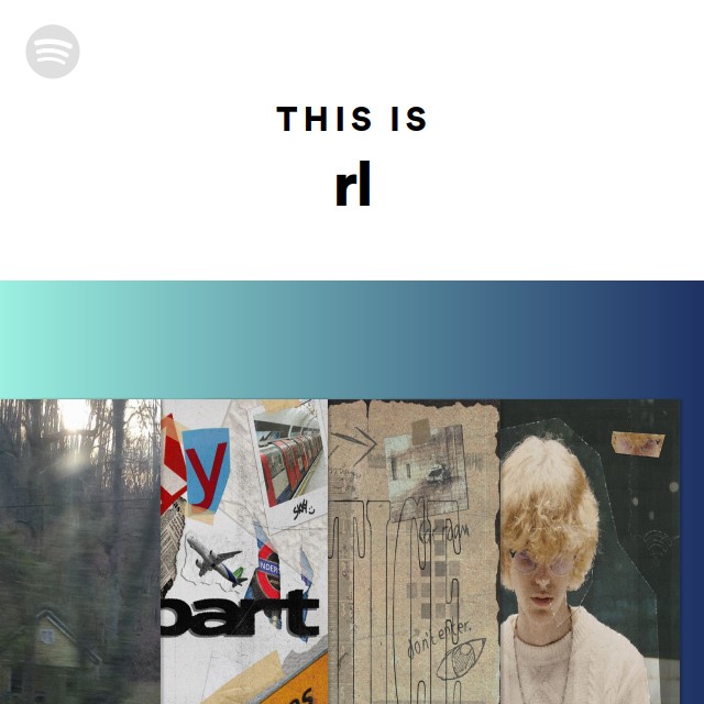 This Is rl - playlist by Spotify | Spotify