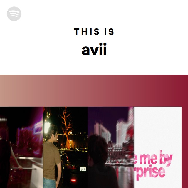 This Is avii | Spotify Playlist