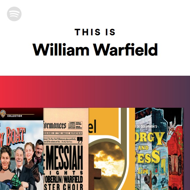 This Is William Warfield - playlist by Spotify | Spotify
