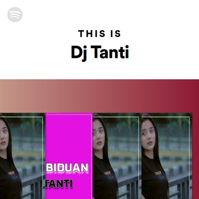 This Is Dj Tanti - playlist by Spotify | Spotify