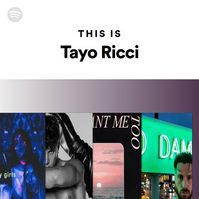 This Is Tayo Ricci | Spotify Playlist
