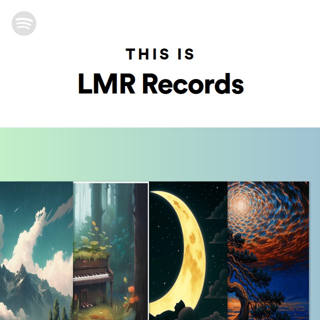 This Is LMR Records - playlist by Spotify | Spotify