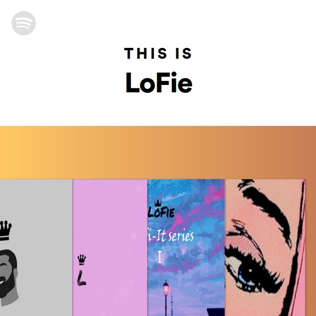 This Is LoFie - playlist by Spotify | Spotify