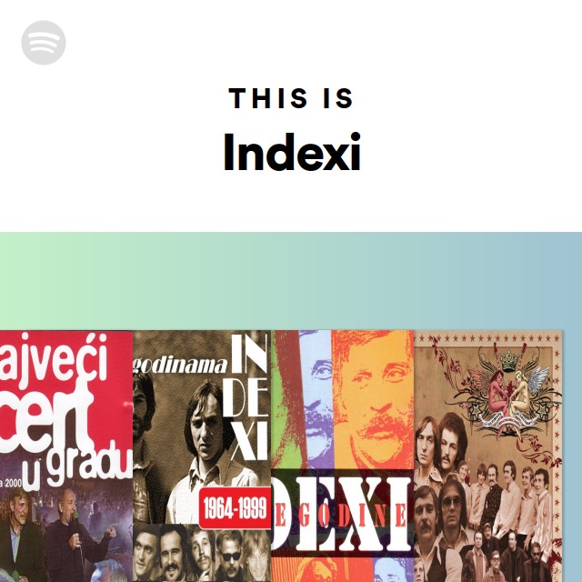 This Is Indexi - playlist by Spotify | Spotify