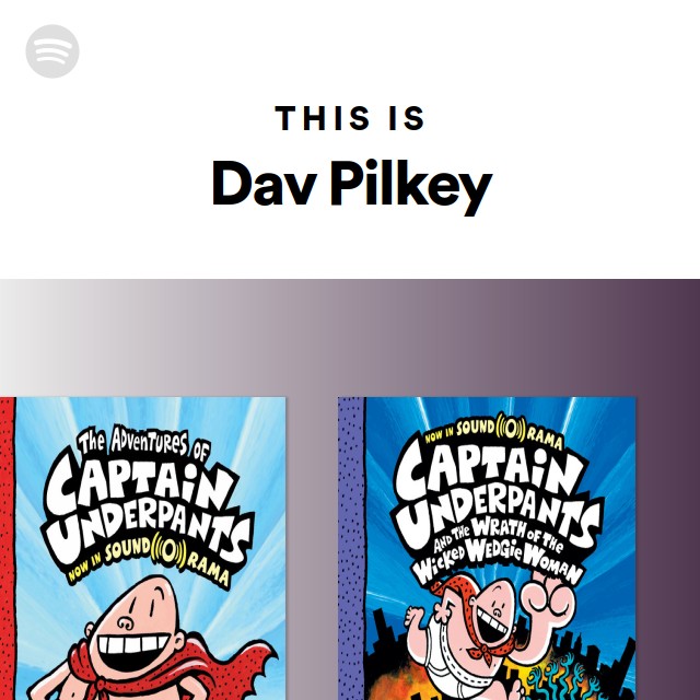 This Is Dav Pilkey - playlist by Spotify | Spotify