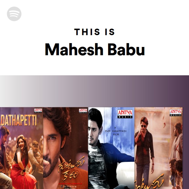 This Is Mahesh Babu - playlist by Spotify | Spotify