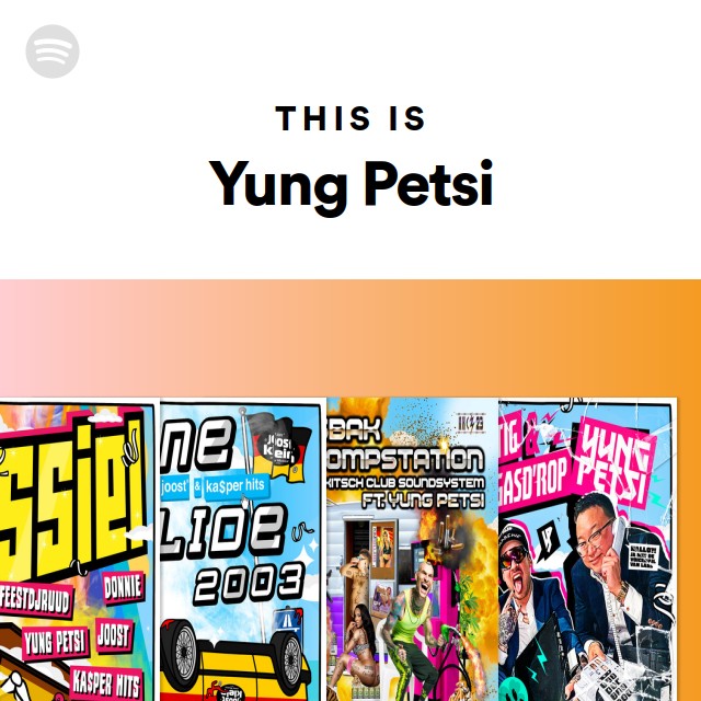This Is Yung Petsi - playlist by Spotify | Spotify