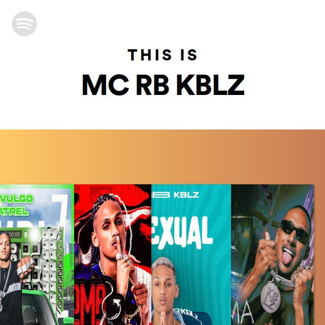 This Is MC RB KBLZ | Spotify Playlist
