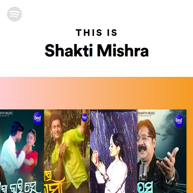 This Is Shakti Mishra - playlist by Spotify | Spotify