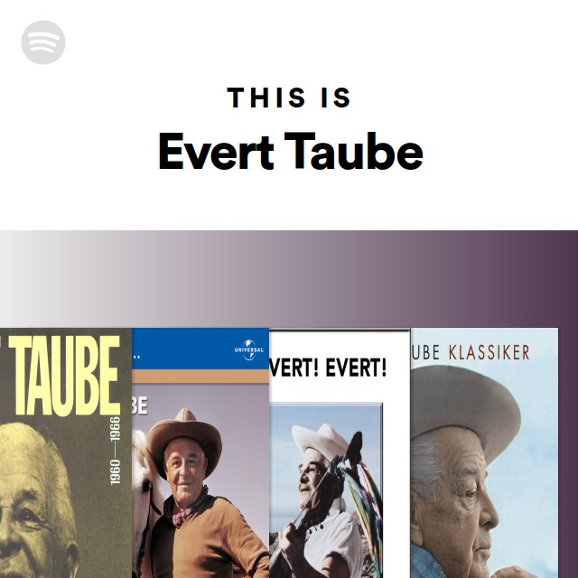 This Is Evert Taube - playlist by Spotify | Spotify