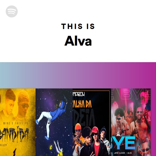 This Is Alva | Spotify Playlist