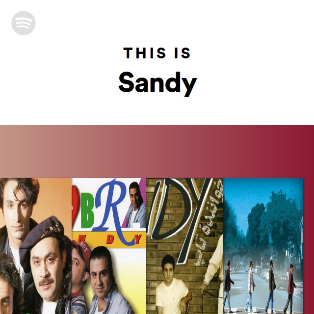 This Is Sandy - playlist by Spotify | Spotify
