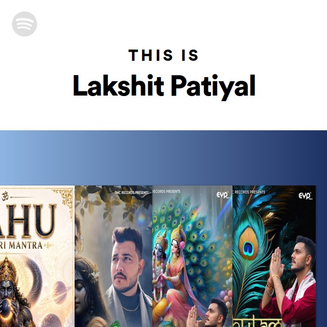 This Is Lakshit Patiyal | Spotify Playlist