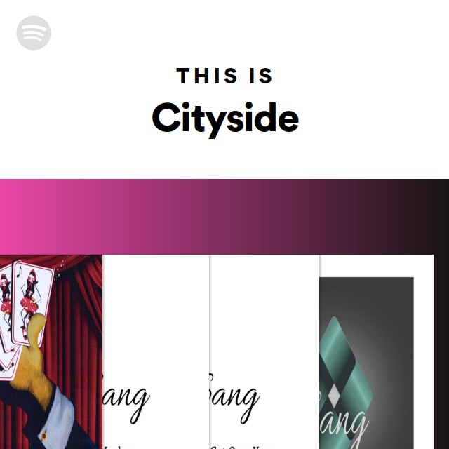 This Is Cityside | Spotify Playlist