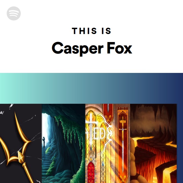 This Is Casper Fox | Spotify Playlist