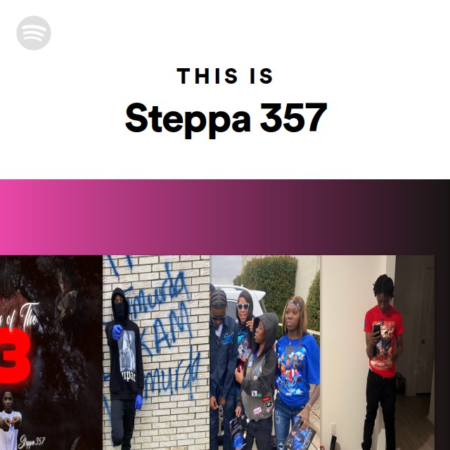 This Is Steppa 357 | Spotify Playlist