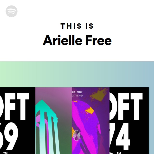 This Is Arielle Free - playlist by Spotify | Spotify