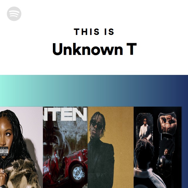 Тональность/темп списка воспроизведения This Is Unknown T От Spotify ...