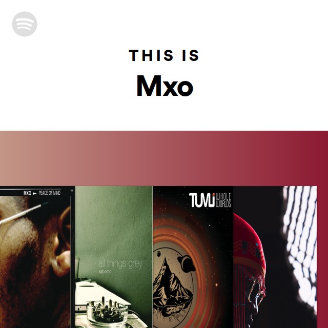 This Is Mxo - playlist by Spotify | Spotify