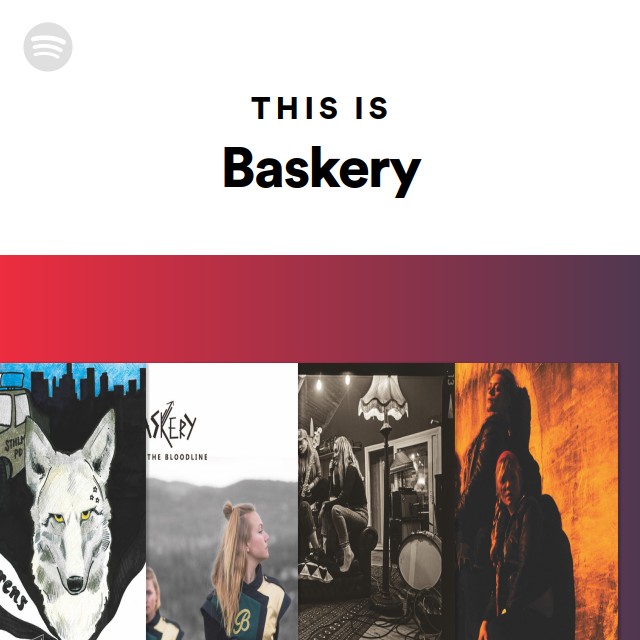 This Is Baskery - playlist by Spotify | Spotify