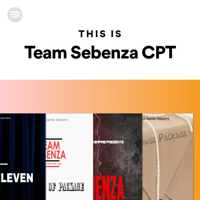 This Is Team Sebenza CPT - playlist by Spotify | Spotify