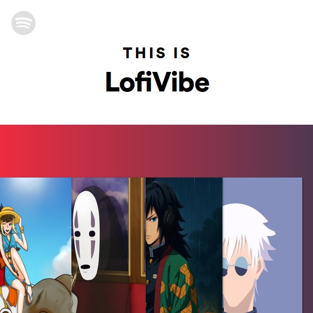 This Is LofiVibe - playlist by Spotify | Spotify