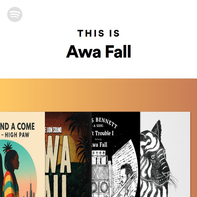 This Is Awa Fall | Spotify Playlist