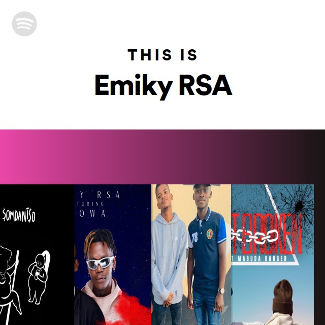 This Is Emiky RSA | Spotify Playlist