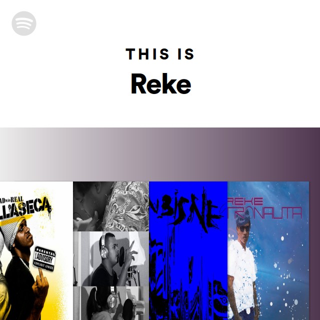 This Is Reke - playlist by Spotify | Spotify