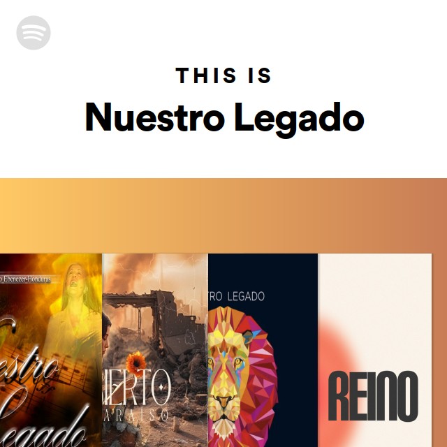 This Is Nuestro Legado - playlist by Spotify | Spotify