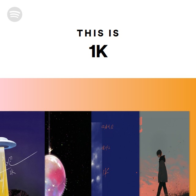 This Is 1K - playlist by Spotify | Spotify