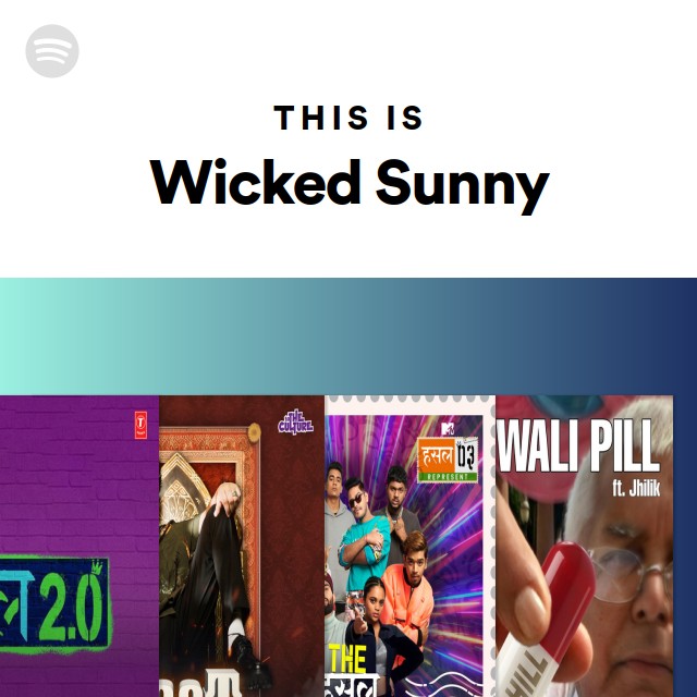 This Is Wicked Sunny - playlist by Spotify | Spotify