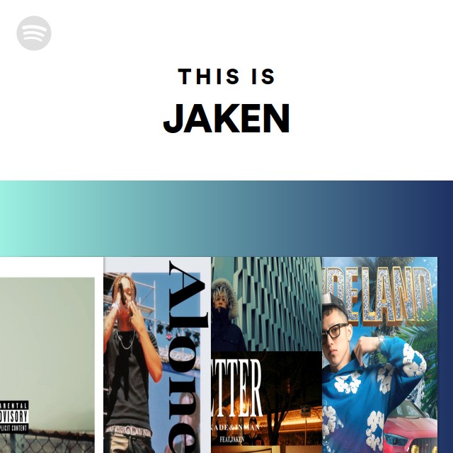 This Is JAKEN - playlist by Spotify | Spotify