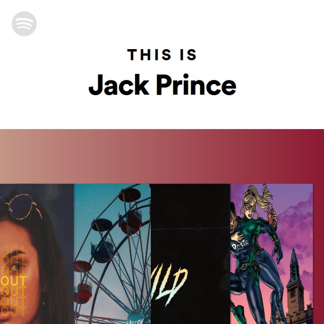 This Is Jack Prince | Spotify Playlist