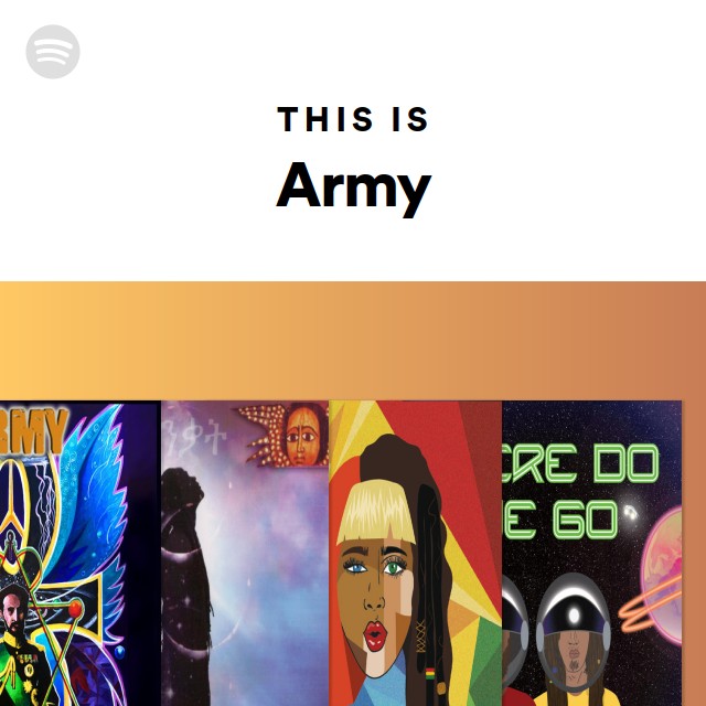 This Is Army - playlist by Spotify | Spotify