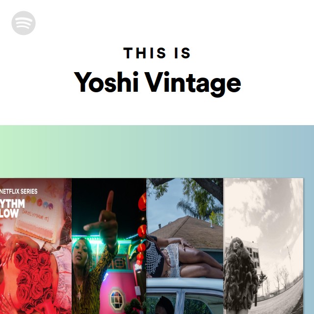 This Is Yoshi Vintage - playlist by Spotify | Spotify