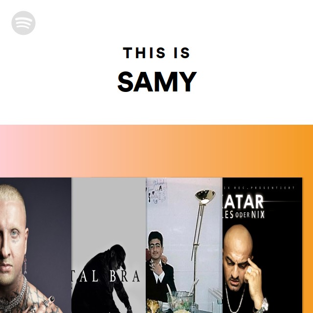 This Is SAMY - playlist by Spotify | Spotify