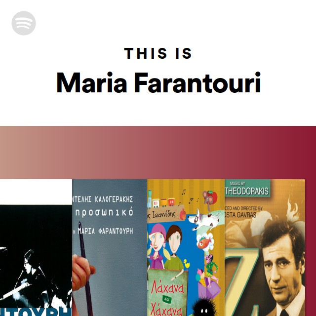 This Is Maria Farantouri - playlist by Spotify | Spotify