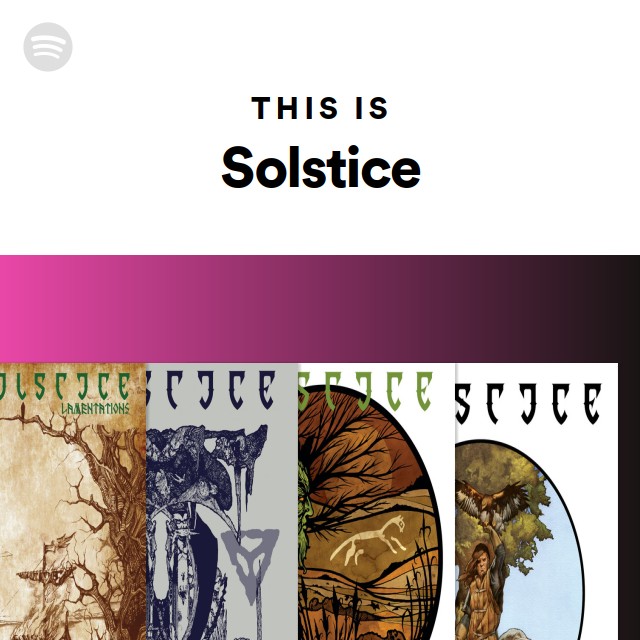 This Is Solstice - playlist by Spotify | Spotify