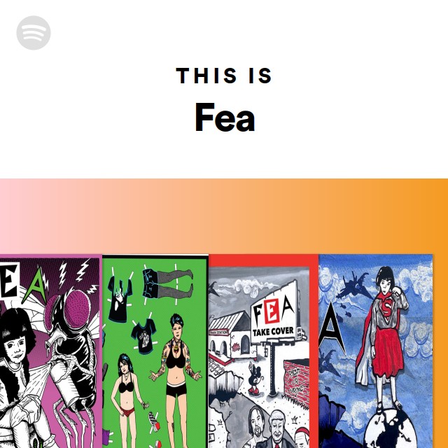 This Is Fea - playlist by Spotify | Spotify