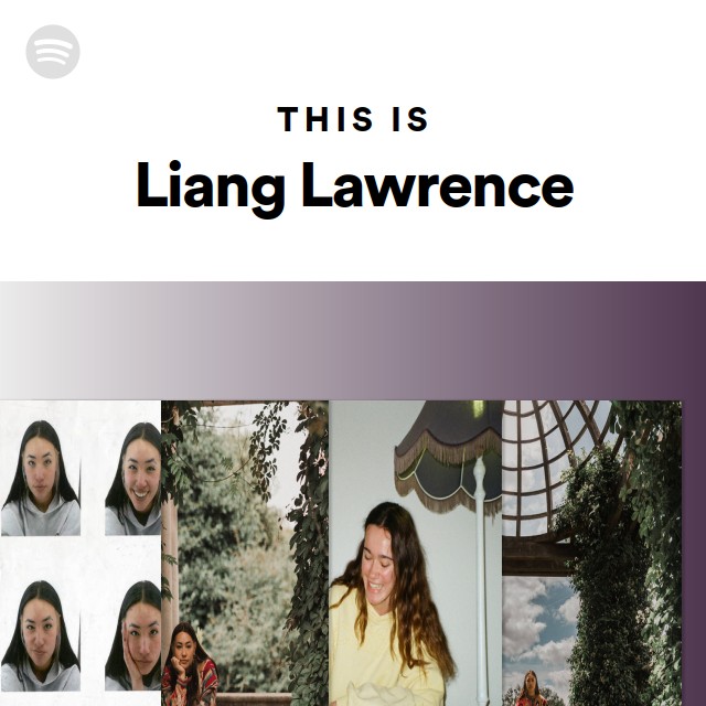 This Is Liang Lawrence - playlist by Spotify | Spotify